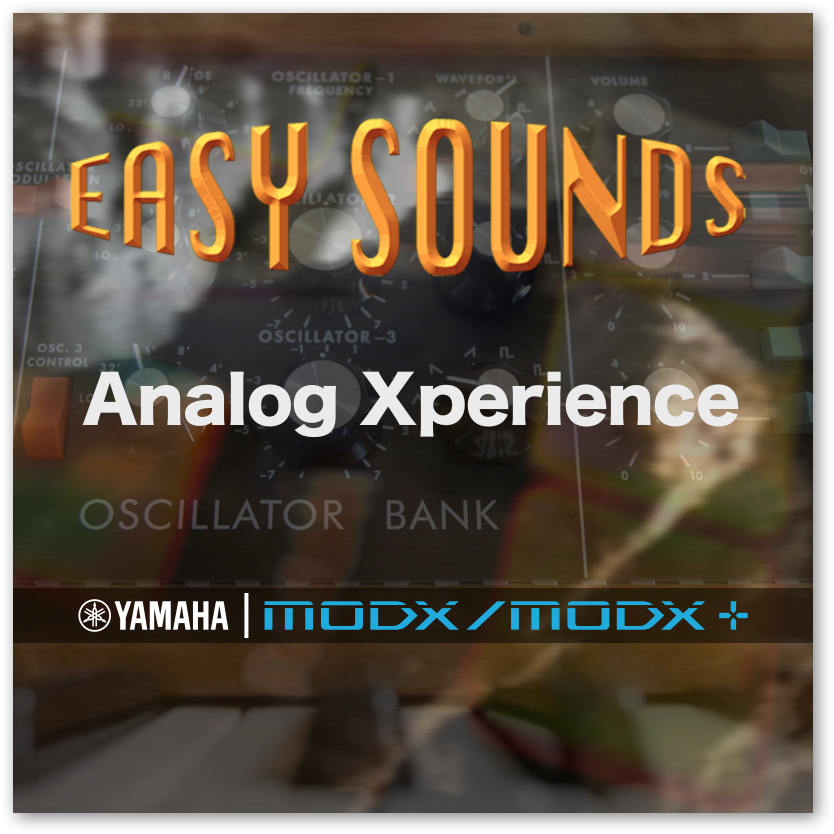 MODX/MODX+ 'Analog Xperience' (Download) | Yamaha MODX/MODX+ Premium Series | Yamaha Synthesizer ...